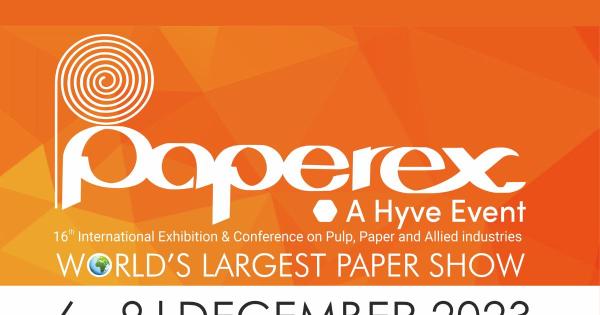 Paperex 2023, World’s Largest Paper Show, all set to showcase top ...